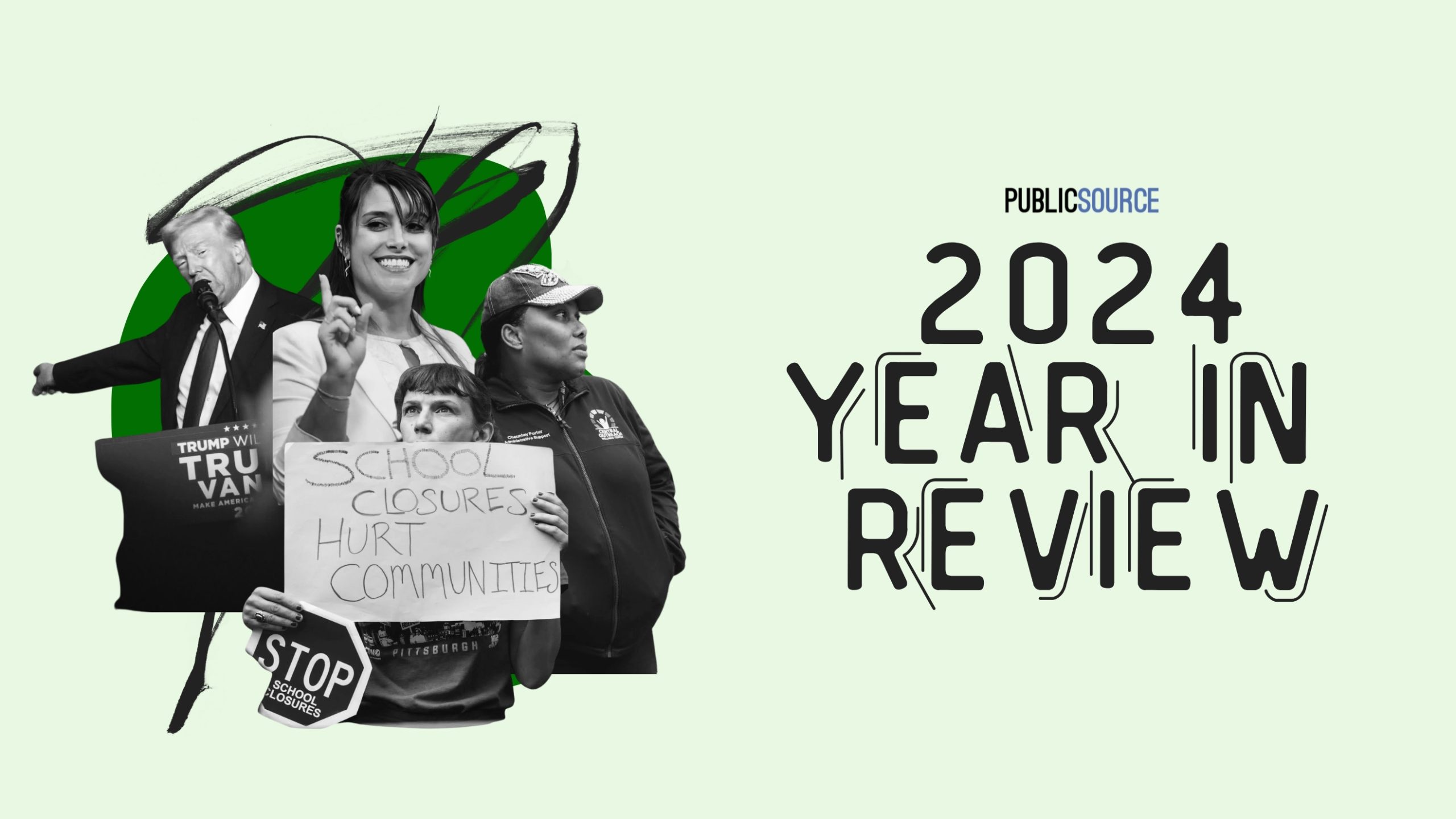 Top Pittsburgh news stories from 2024 | PublicSource